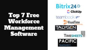 Top 7 Free Workforce Management Software – LinuxWays