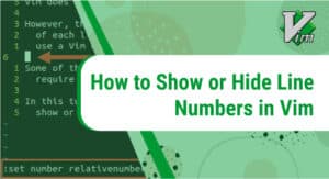How to Show or Hide Line Numbers in Vim – LinuxWays