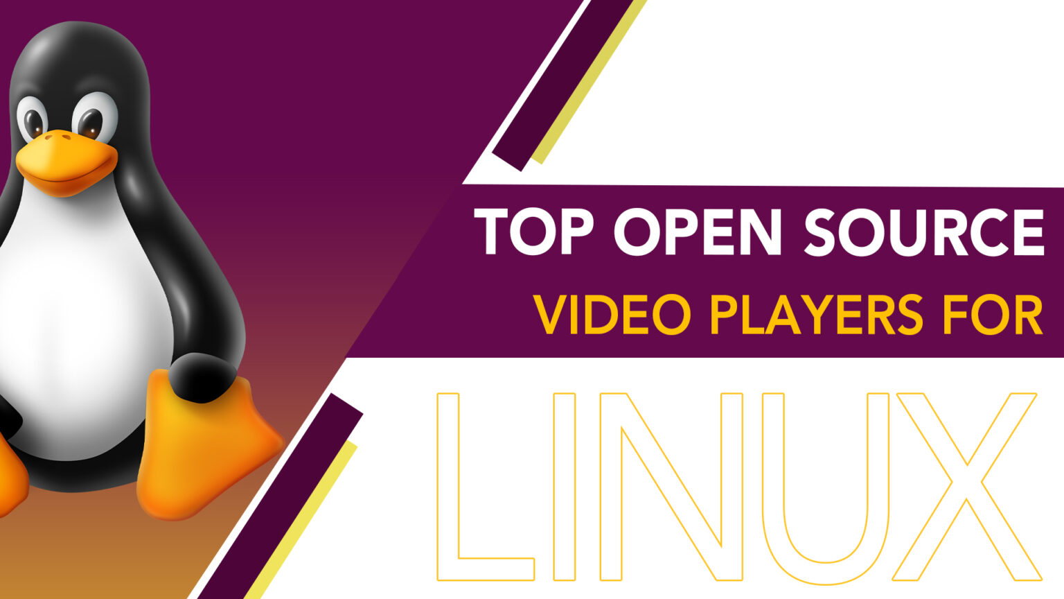 Top Open Source Video Players for Linux – LinuxWays