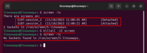 How to Kill a Screen Session in Linux? – LinuxWays
