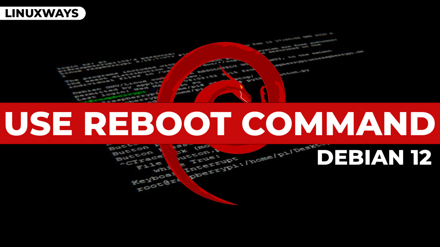 How to Use reboot Command in Debian 12 – LinuxWays